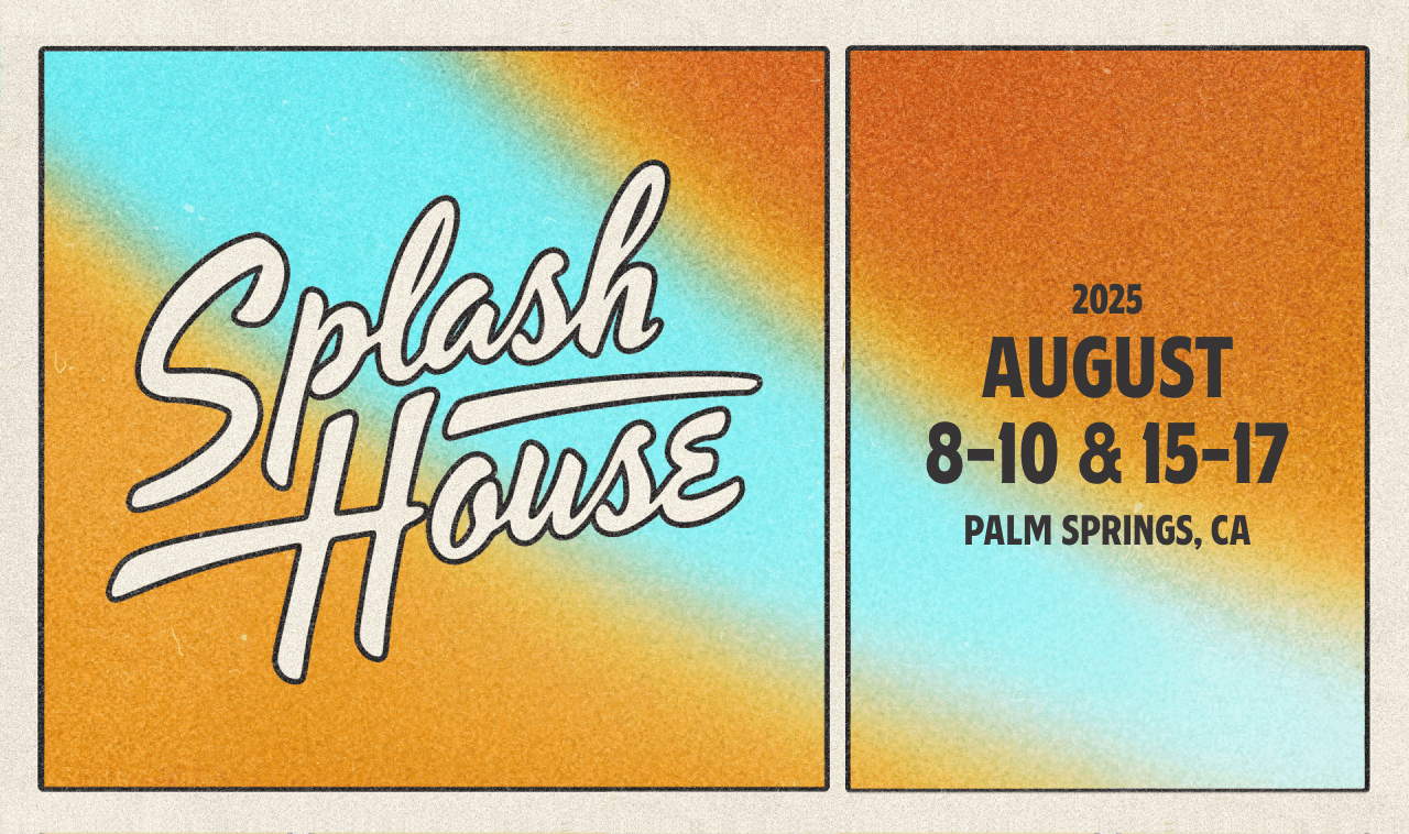 Splash House 2025 Tickets at Multiple Venues Across in Palm Springs by ...