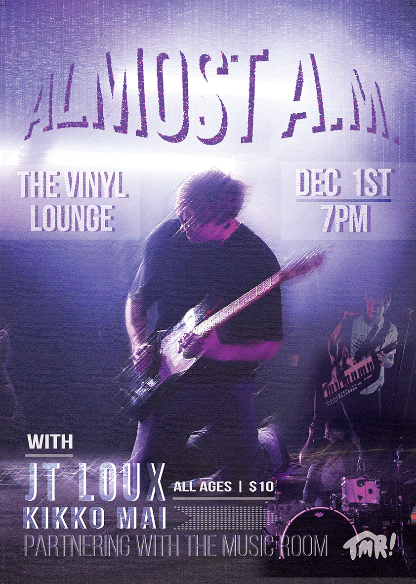 almost a.m. + JT Loux w/ Kikko Mai Tickets at The Vinyl Lounge in ...