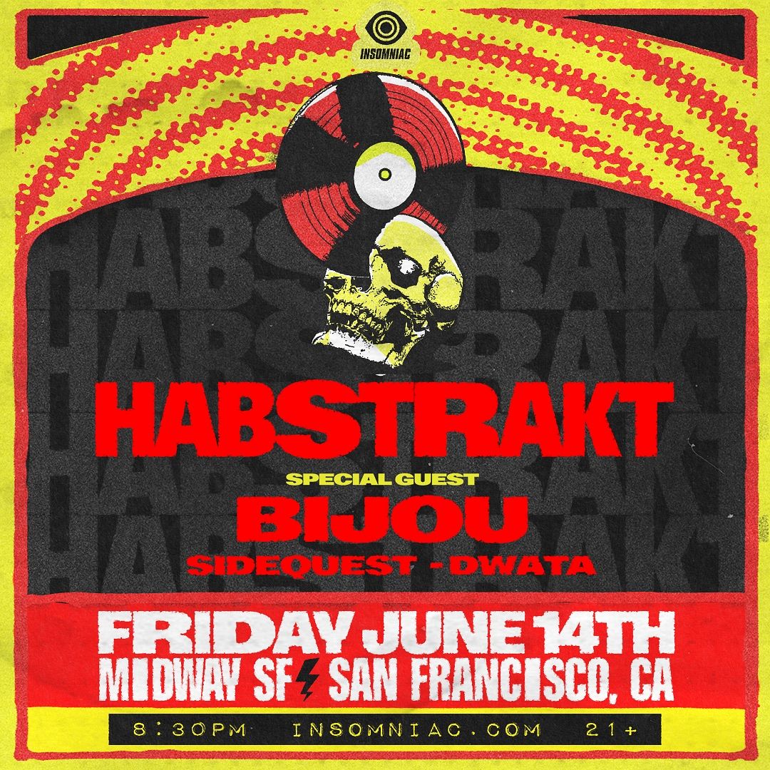 Insomniac presents Habstrakt Tickets at The Midway in San Francisco by ...