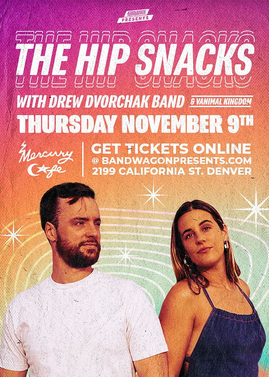 The Hip Snacks, Drew Dvorchak Band, Vanimal Kingdom Tickets at Mercury ...