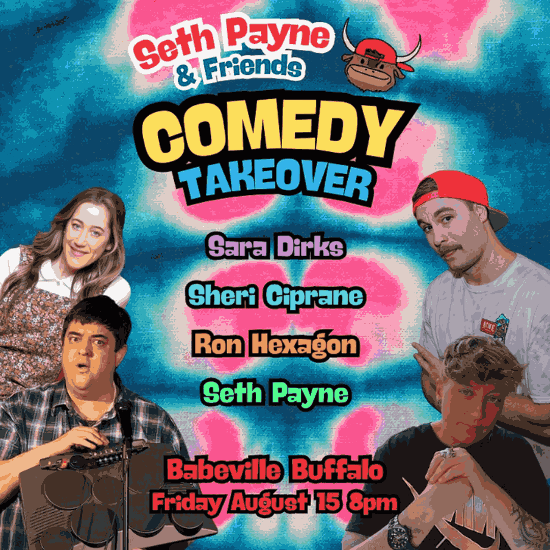 Seth Payne & Friends Comedy Takeover Tickets at The 9th Ward in Buffalo ...
