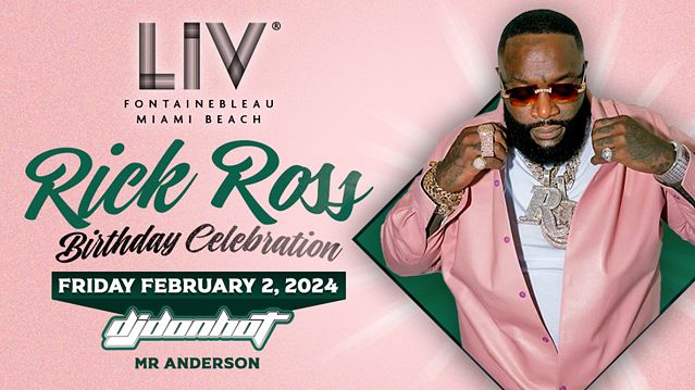 Rick Ross Tickets At Liv In Miami Beach By Liv Tixr