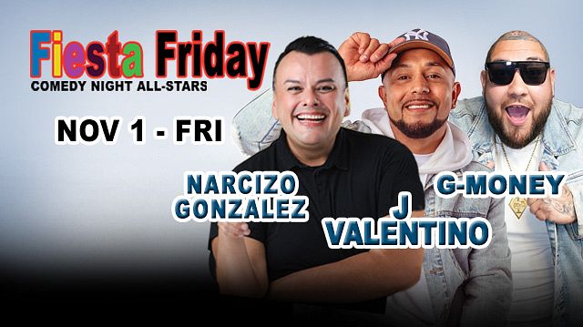 FIESTA FRIDAY Tickets at Laugh Factory Covina in Covina by Laugh ...