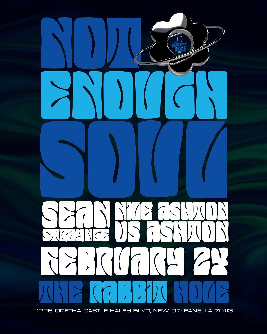 Saturday Night Late feat. Not Enough Soul Tickets at The Rabbit Hole in ...