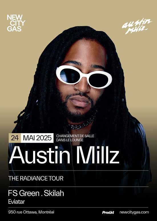Austin Millz, FS Green, Skilah Tickets at Bazart in Montreal by New ...