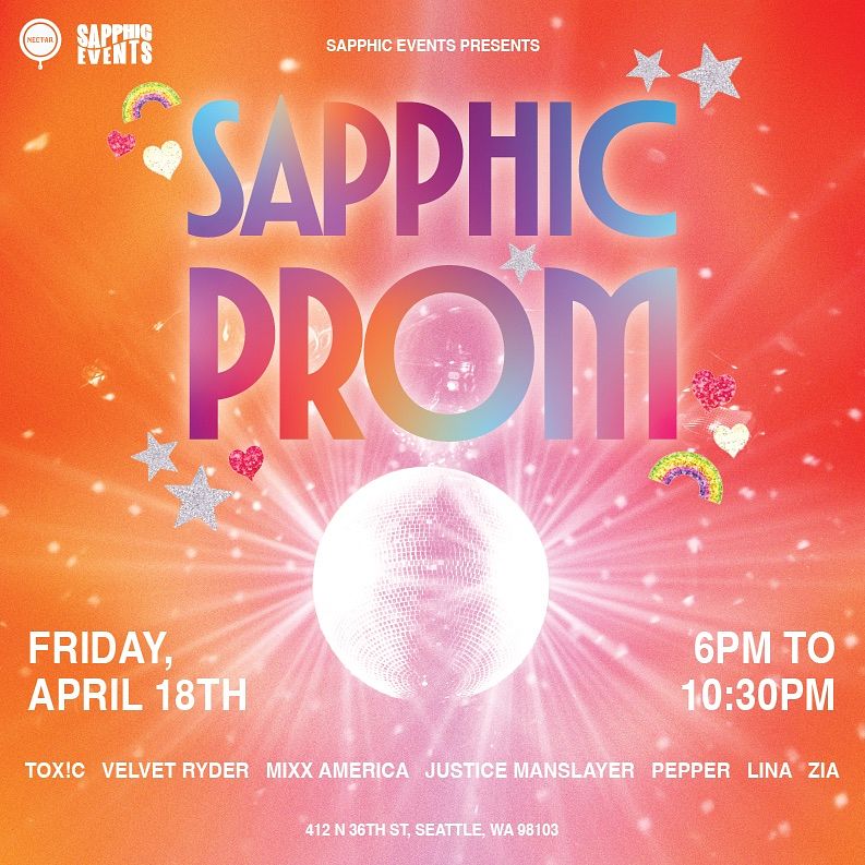 "SAPPHIC PROM" Dance Party Tickets at Nectar Lounge in Seattle by ...