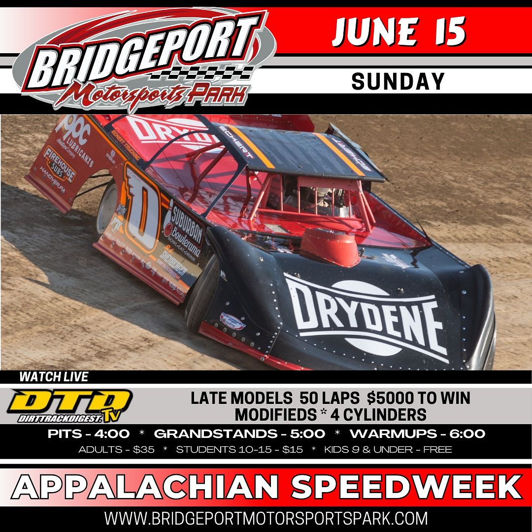 APPALACHIAN SPEEDWEEK - JUNE 15TH, 2025 Tickets at Bridgeport ...