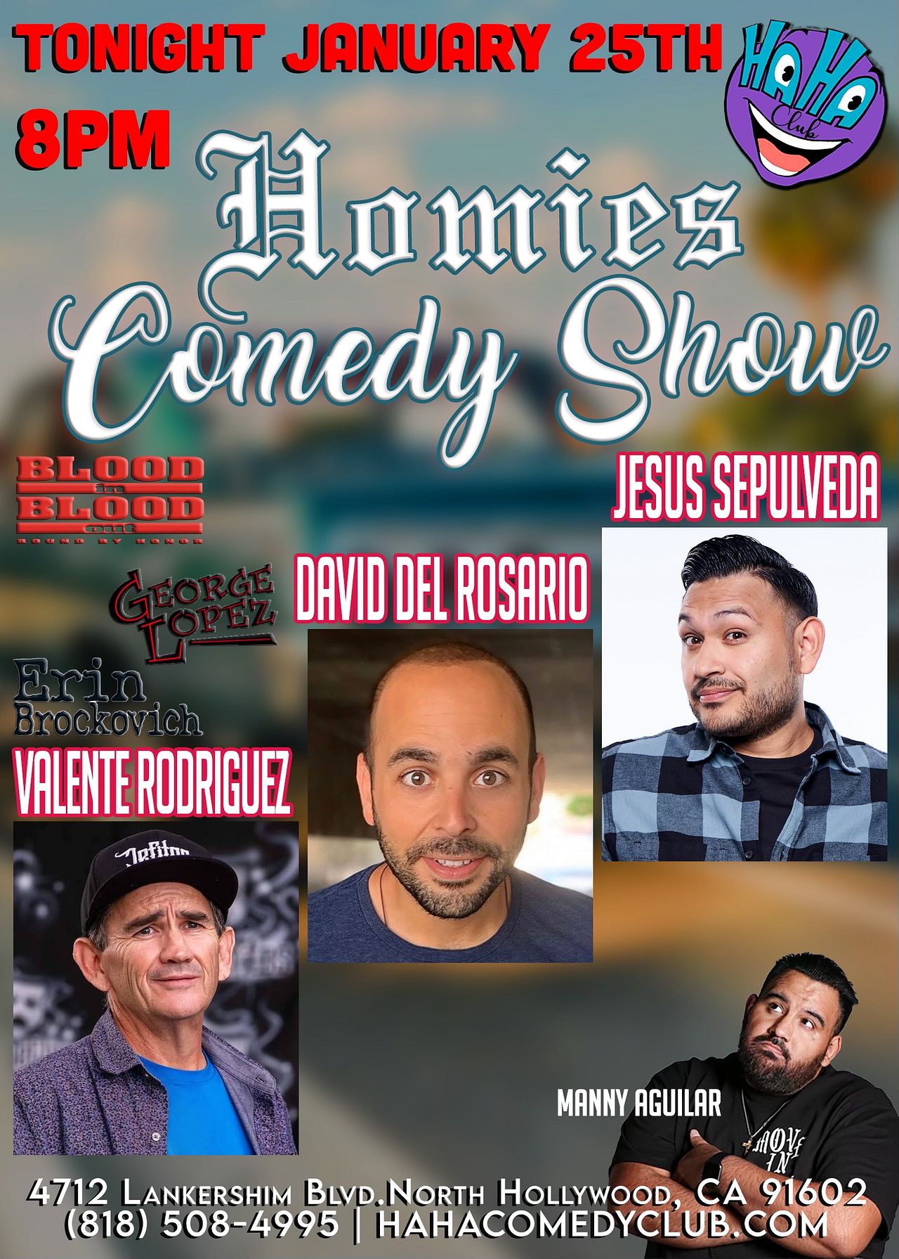 Flo Hernandez & Homies - 8pm Tickets at Ha Ha Comedy Club in Los Angeles by Haha Comedy Club | Tixr