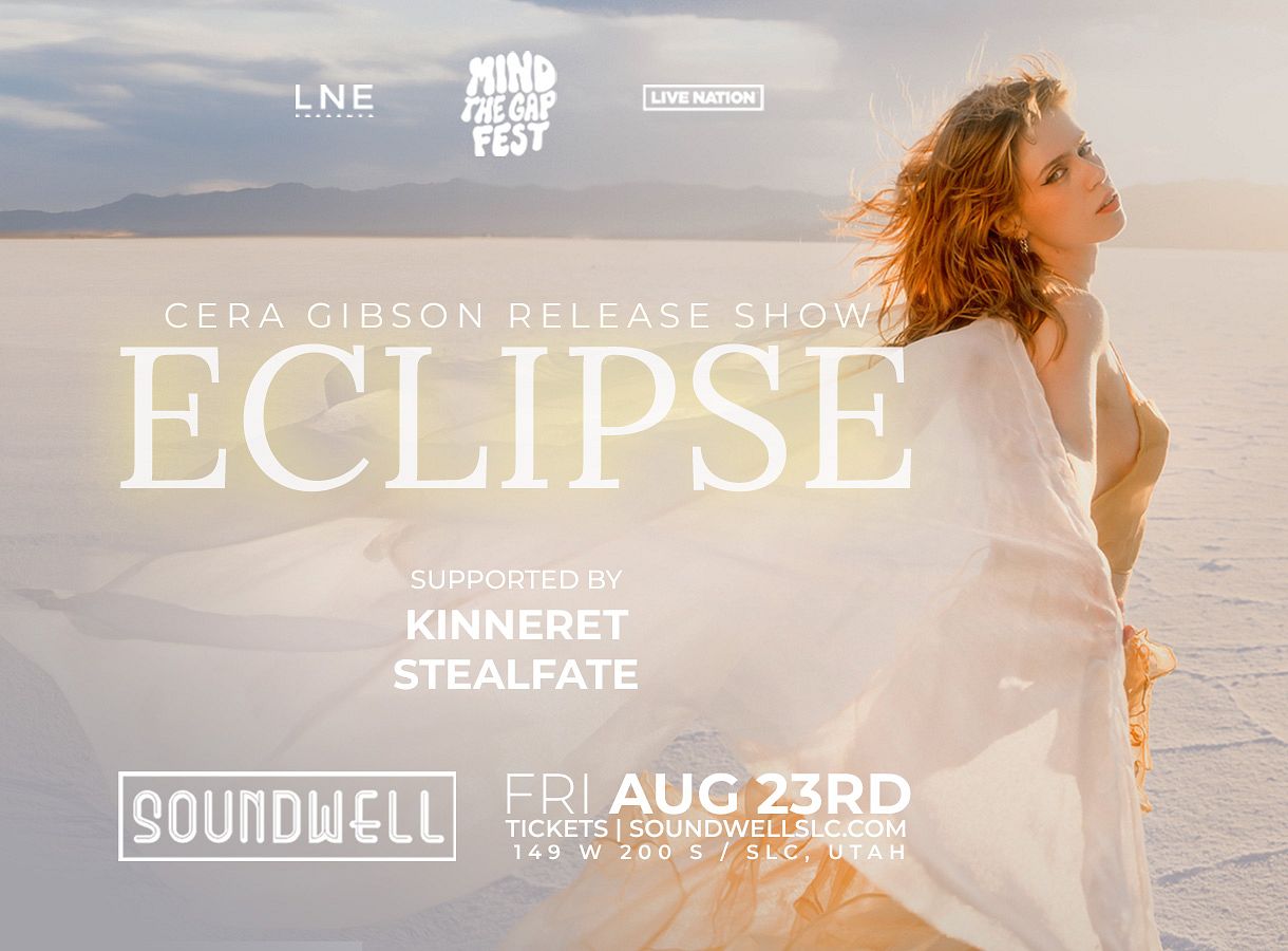 Mind the Gap Presents: Cera Gibson at Soundwell Tickets at Soundwell in Salt Lake City by ...