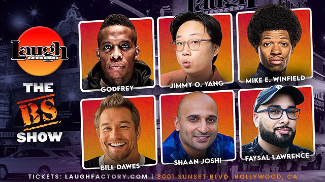 The BS Show Tickets at Laugh Factory Hollywood in Los Angeles by Laugh ...