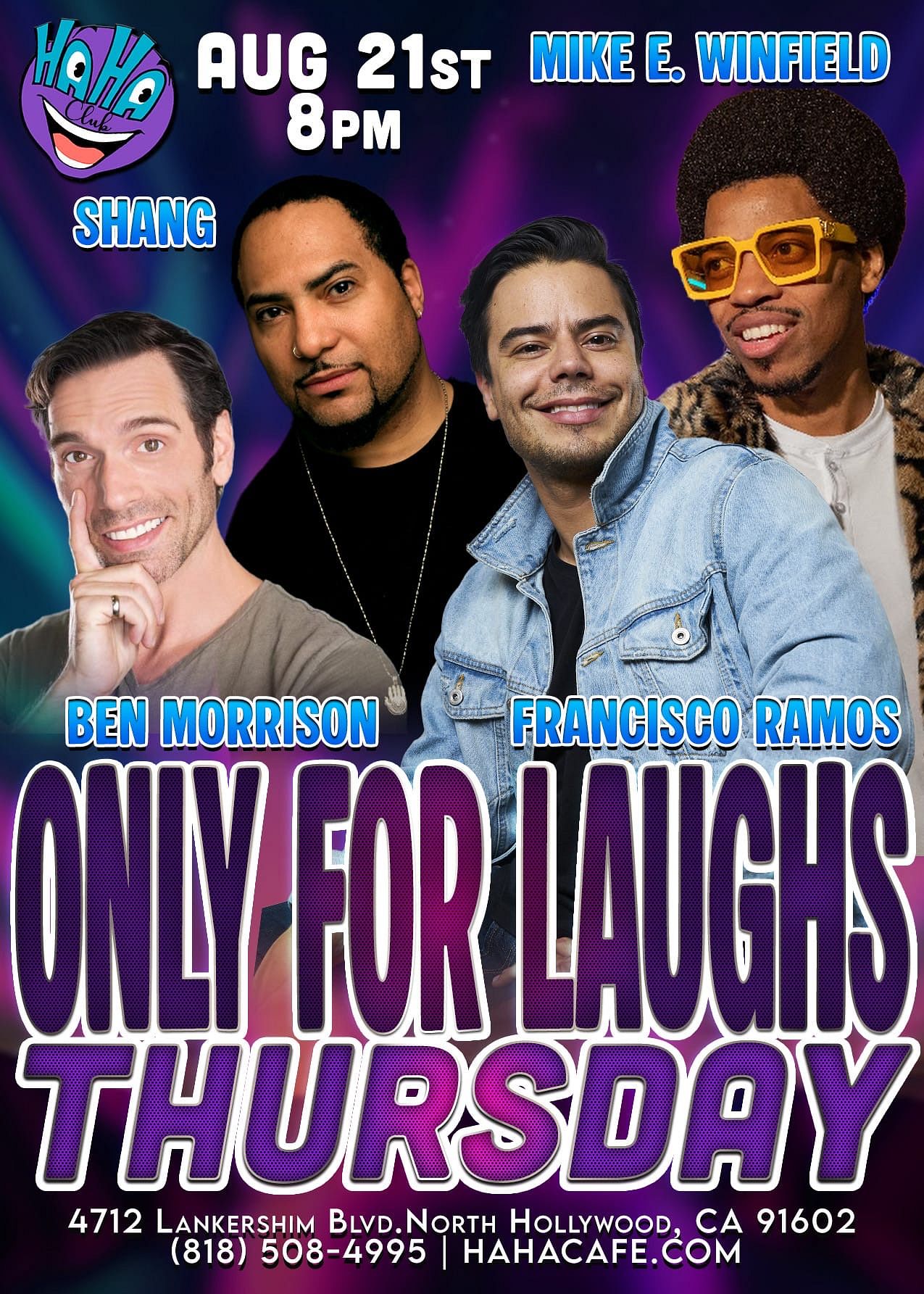Only For Laughs Tickets at Ha Ha Comedy Club in Los Angeles by Haha Comedy Club | Tixr