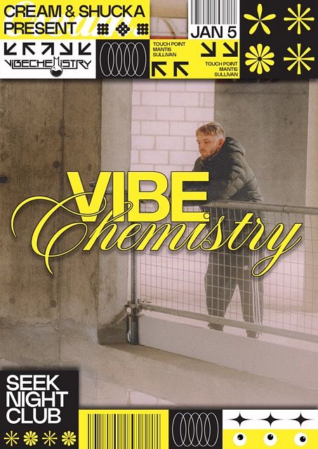 Cream & Shucka presents: Vibe Chemistry Tickets at Seek Club in ...