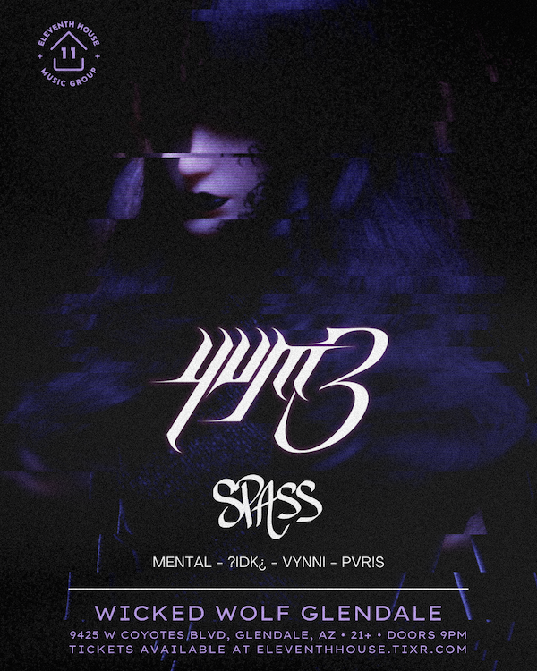 yvm3 Tickets at Wicked Wolf Glendale in Glendale by Eleventh House | Tixr