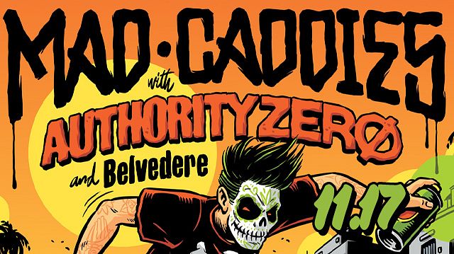 Mad Caddies / Authority Zero Tickets at Ventura Music Hall Reserved in ...