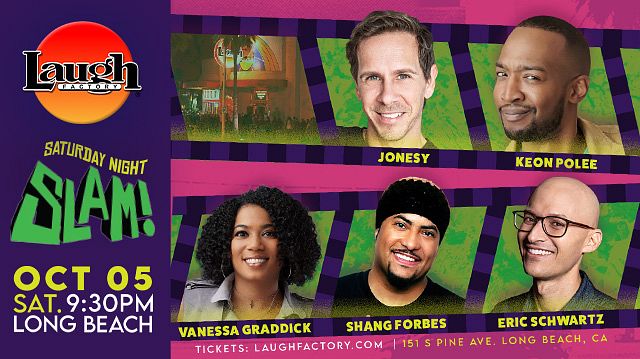 Saturday Night Slam Tickets at Laugh Factory Long Beach in Long Beach ...