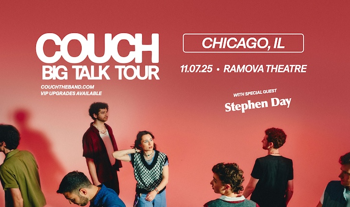 Couch - The BIG TALK Tour Tickets at Ramova Theatre in Chicago by ...