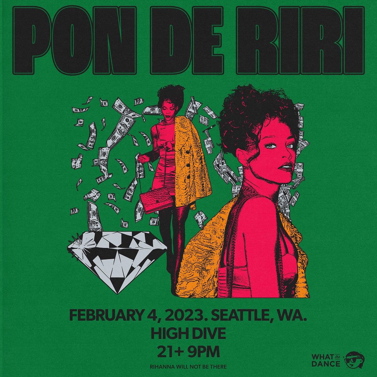 Pon De Riri Rave To Rihanna Tickets At High Dive In Seattle By High 2226