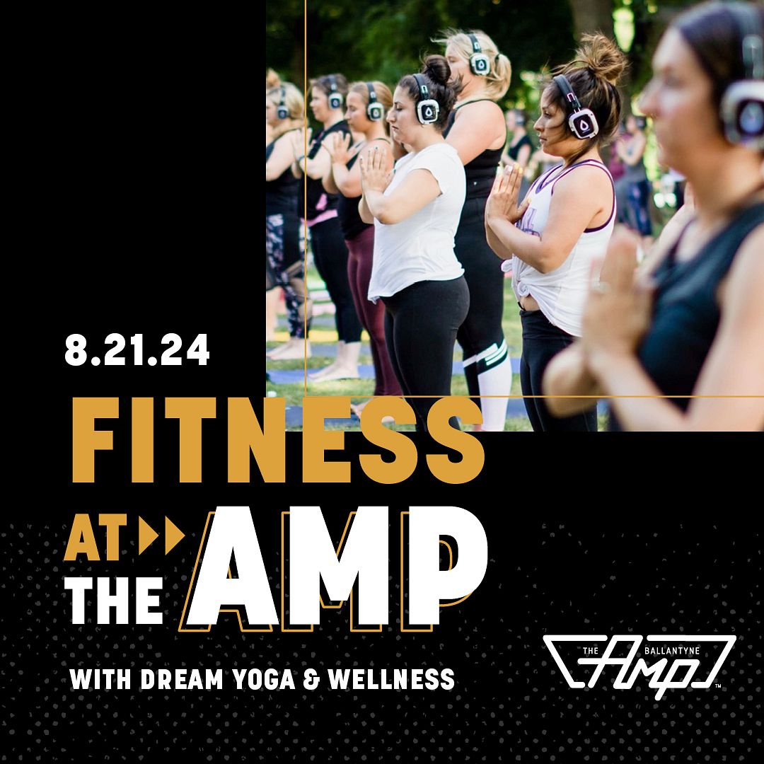 Fitness at The Amp: Evening Flow Yoga Tickets at The Amp Ballantyne in ...