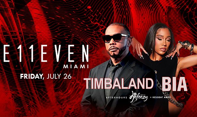 TIMBALAND + BIA Tickets at E11EVEN Miami in Miami by 11 Miami | Tixr