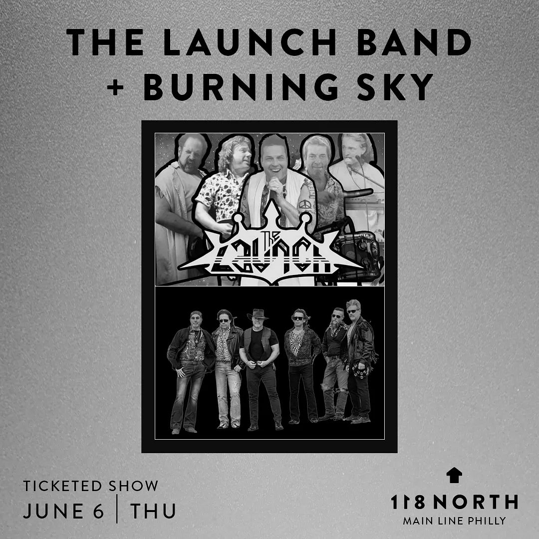 The Launch Band + Burning Sky Tickets at 118 North in Wayne by 118 ...