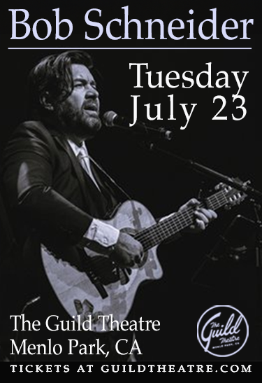 An evening with Bob Schneider Tickets at The Guild Theatre in Menlo ...