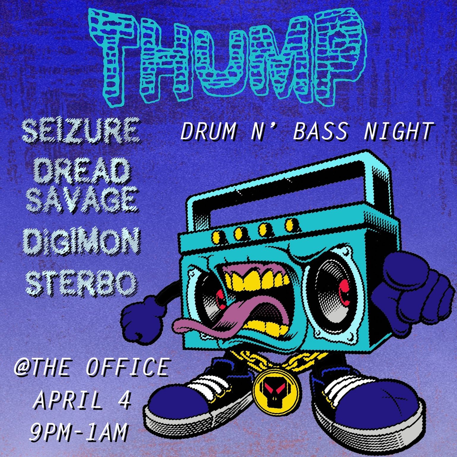 THUMP Tickets at The Office in Nashville by Full Circle Presents | Tixr