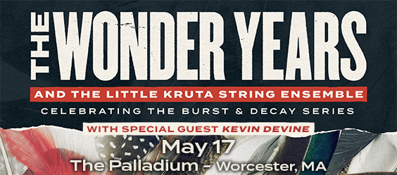 The Wonder Years Tickets at The Palladium in Worcester by The Palladium ...