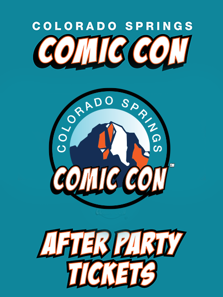 Colorado Springs Comic Con After Party Tickets at Colorado Springs ...