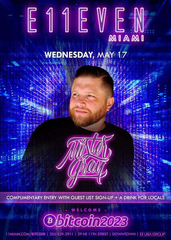 MISTER GRAY Tickets at E11EVEN Miami in Miami by 11 Miami | Tixr