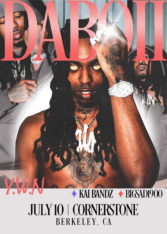 DaBoii w/ Kai Bandz and BigSad1900 Tickets at Cornerstone in Berkeley ...