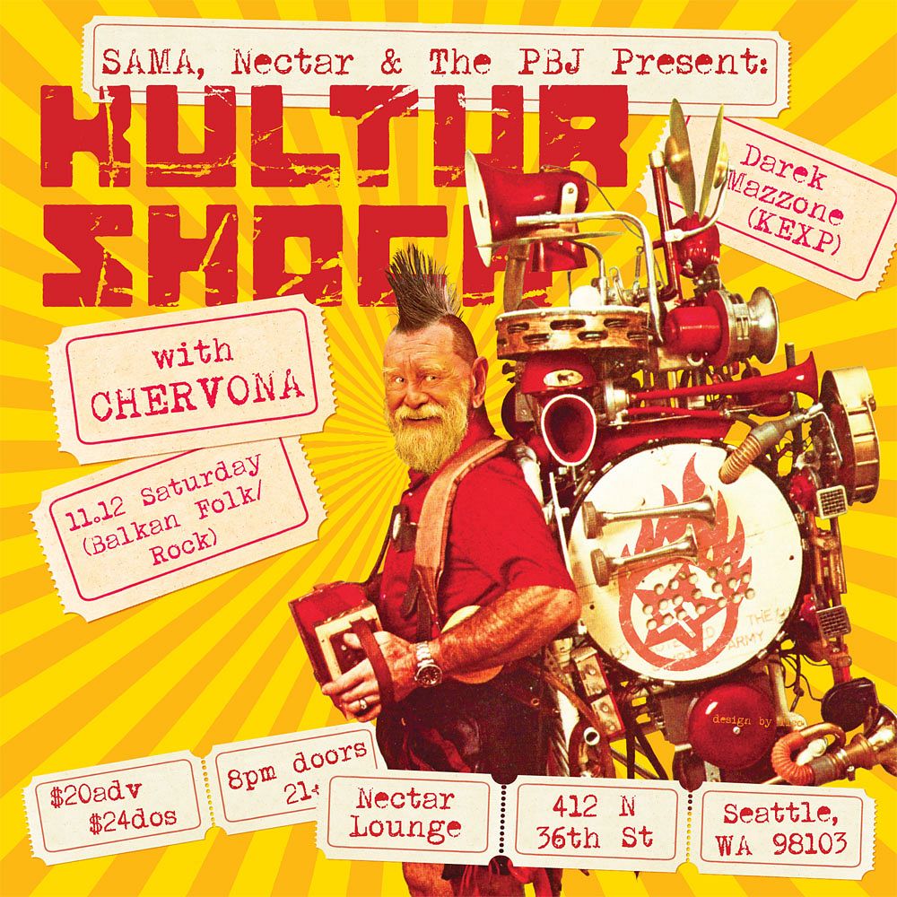 KULTUR SHOCK With Chervona Darek Mazzone KEXP Tickets At Nectar
