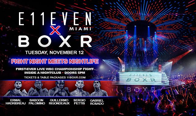 E11EVEN x BOXR: FIGHT NIGHT Tickets at E11EVEN Miami in Miami by 11 ...