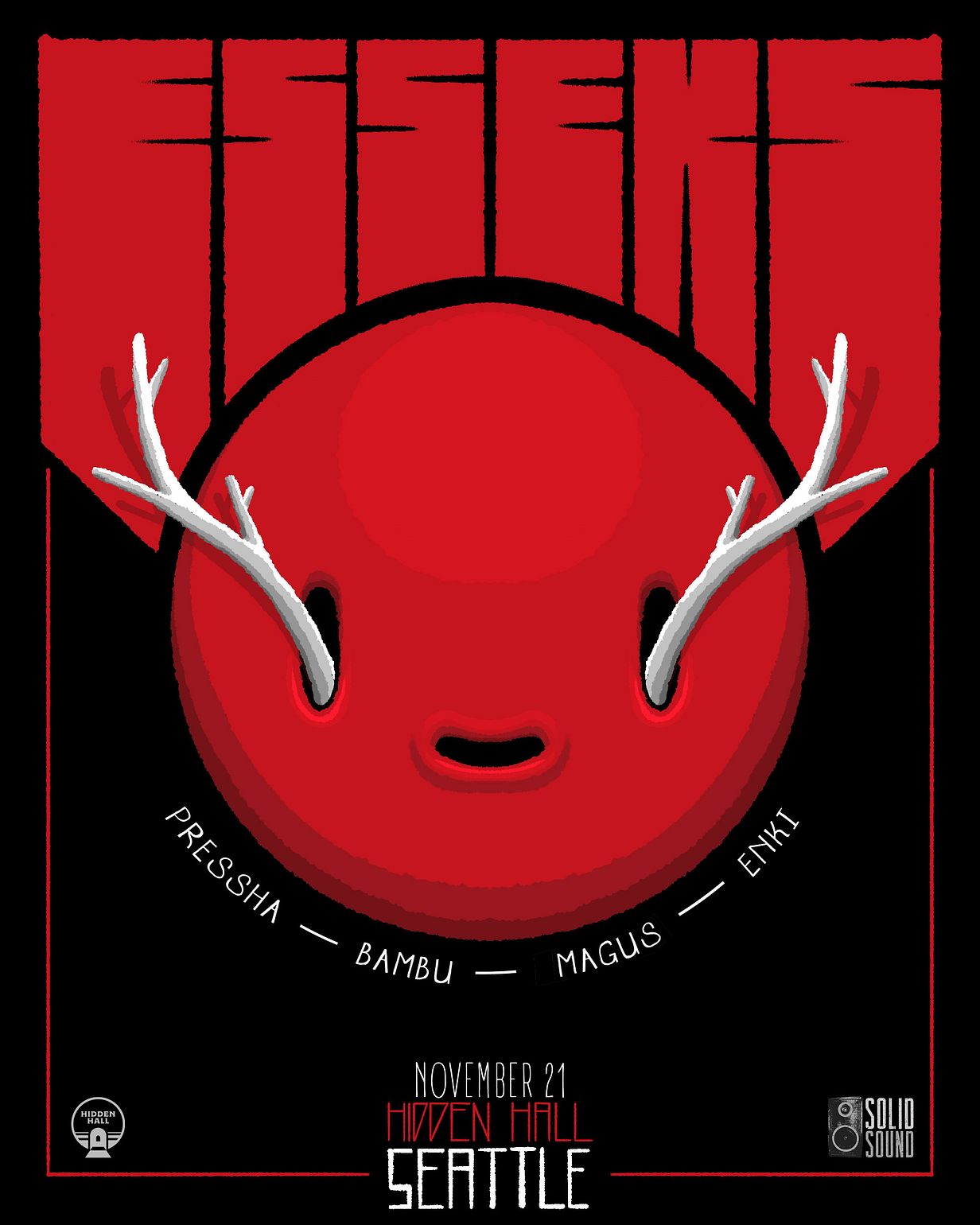 ESSEKS with Pressha, Bambú, Enki, Magus Tickets at Hidden Hall in ...