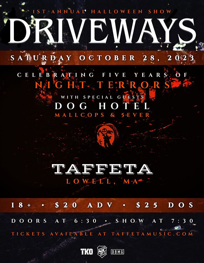 Driveways Tickets at Taffeta Music Hall in Lowell by Taffeta Music Hall ...