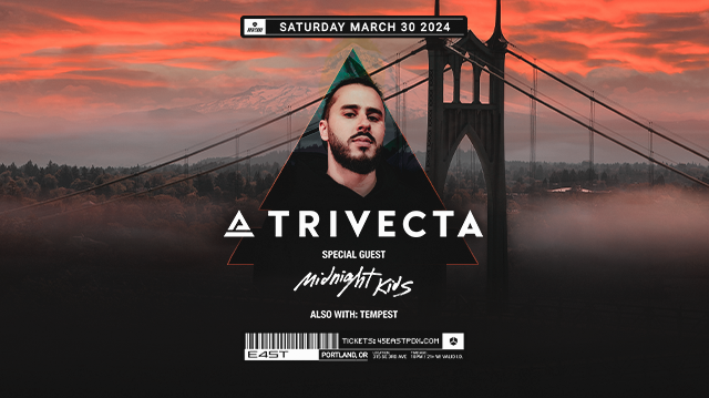 TRIVECTA + MIDNIGHT KIDS Tickets at 45 East in Portland by 45 East | Tixr