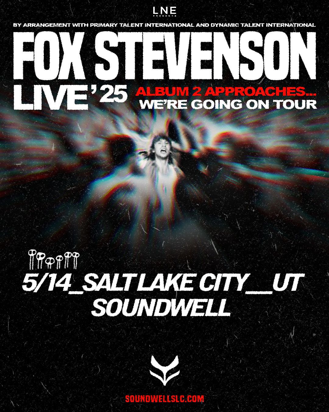 Fox Stevenson at Soundwell Tickets at Soundwell in Salt Lake City by LNE Presents | Tixr