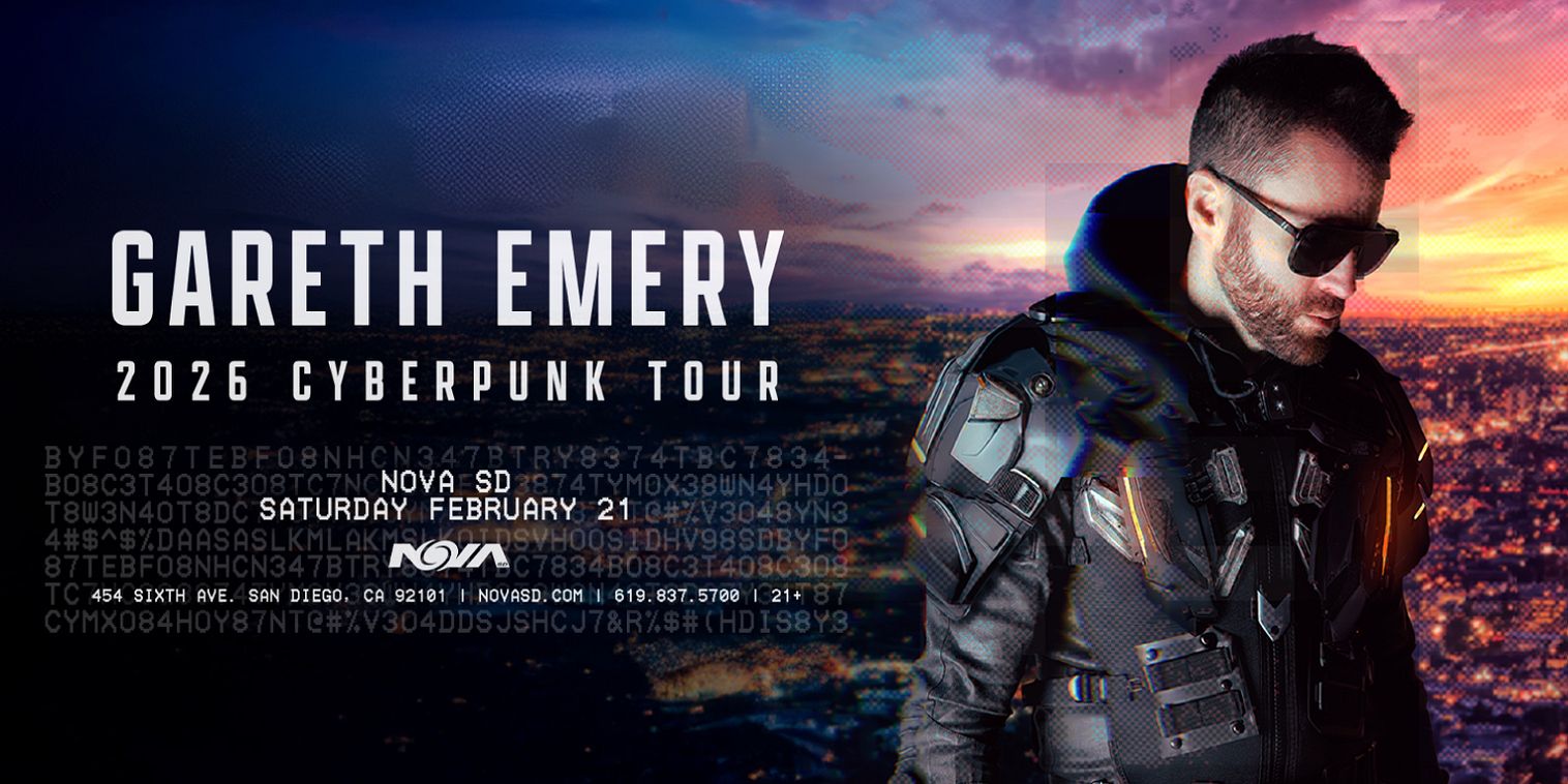 Gareth Emery Tickets at Nova SD in San Diego by Nova SD | Tixr