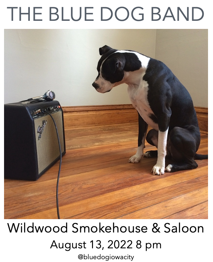 The Blue Dog Band LIVE at Wildwood Saloon Tickets at Wildwood in Iowa ...