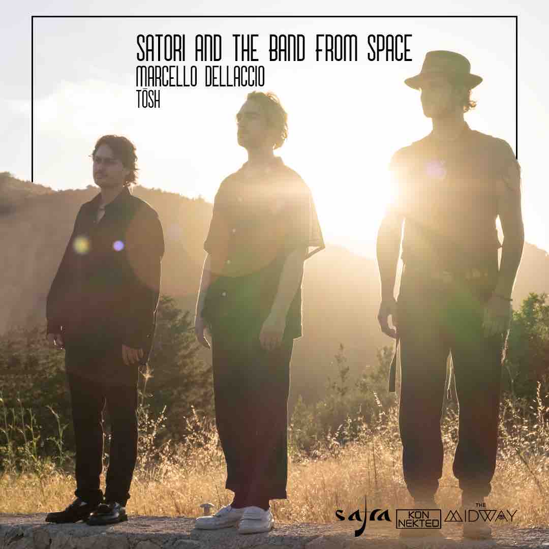 Satori & The Band from Space Tickets at The Midway in San Francisco by ...