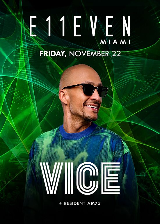 VICE Tickets at E11EVEN Miami in Miami by 11 Miami | Tixr