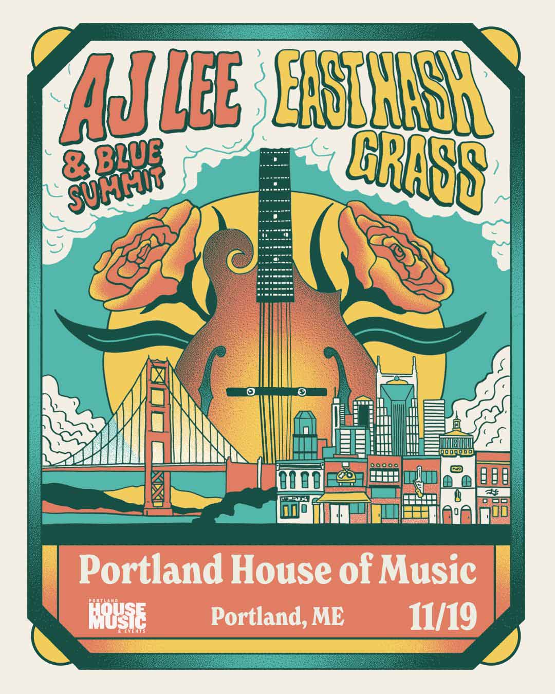 AJ Lee & Blue Summit and East Nash Grass Tickets at Portland House Of ...