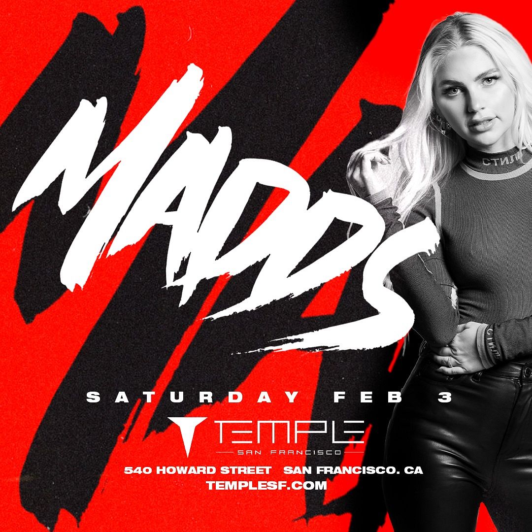 Madds Tickets at Temple Nightclub in SF by Temple Nightclub San ...