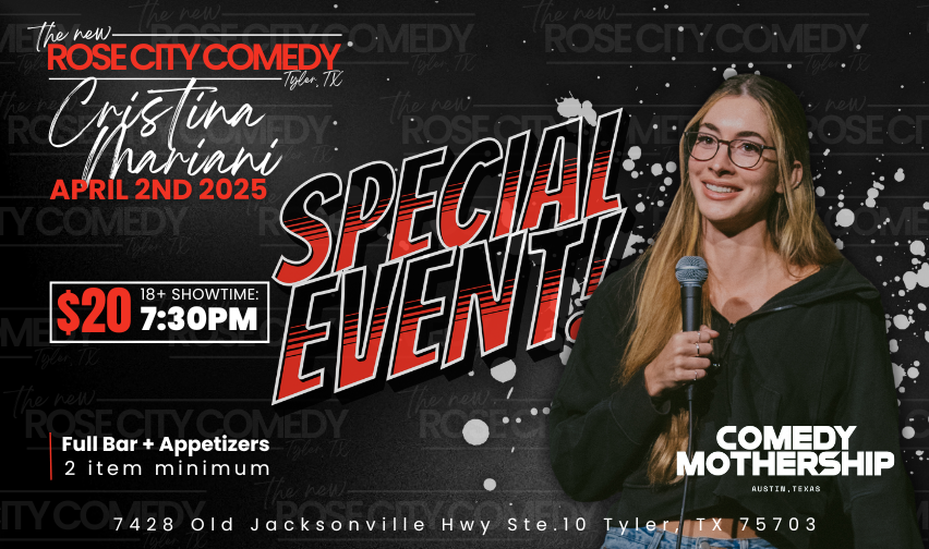 CRISTINA MARIANI Tickets at Rose City Comedy in Tyler by Rose City ...