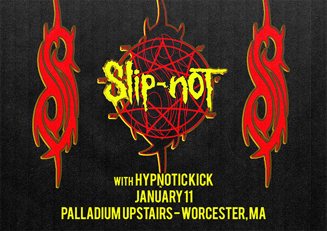 Slip-Not Tickets at The Palladium Upstairs in Worcester by The ...