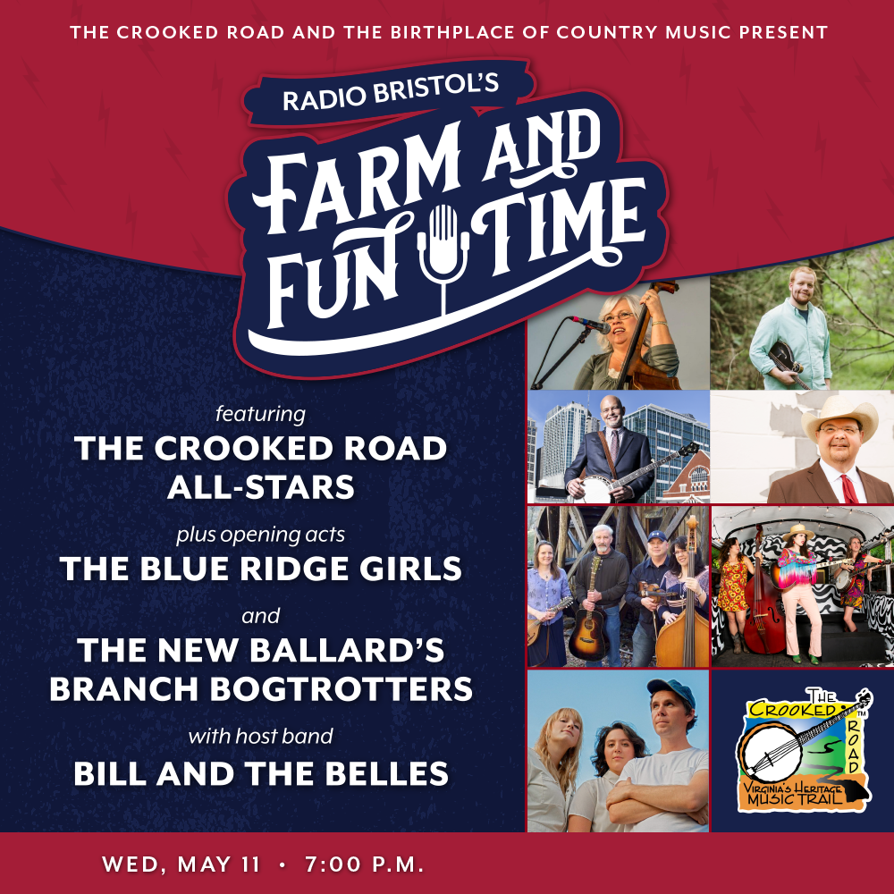 Farm & Fun Time Show-The Crooked Road All-Stars Tickets at Birthplace ...