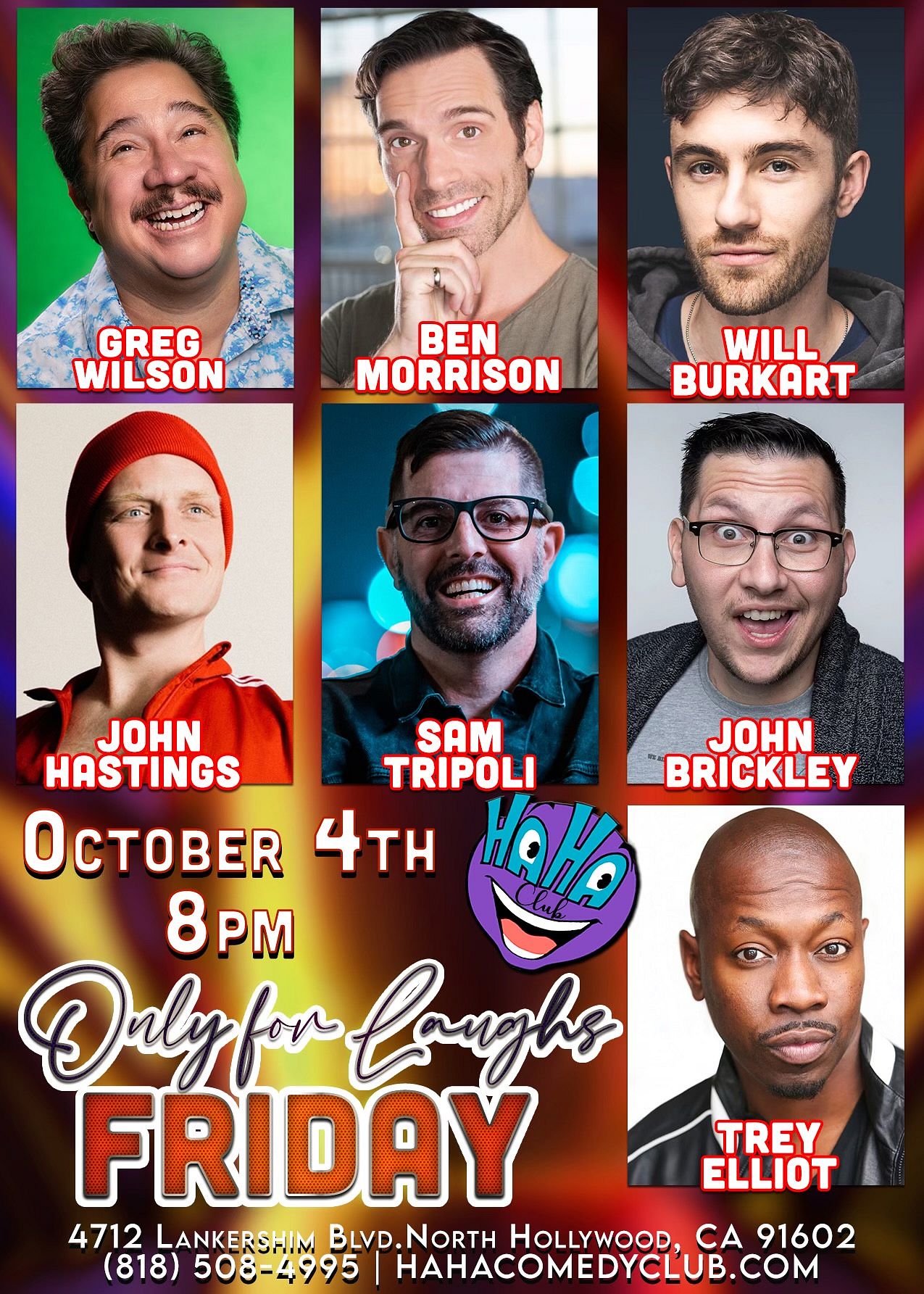 Friday Comedy Tickets at Ha Ha Comedy Club in Los Angeles by Haha Comedy Club | Tixr