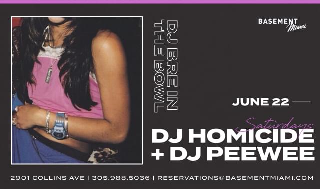 DJ Homicide & DJ PeeWee Tickets at Basement Miami in Miami Beach by ...