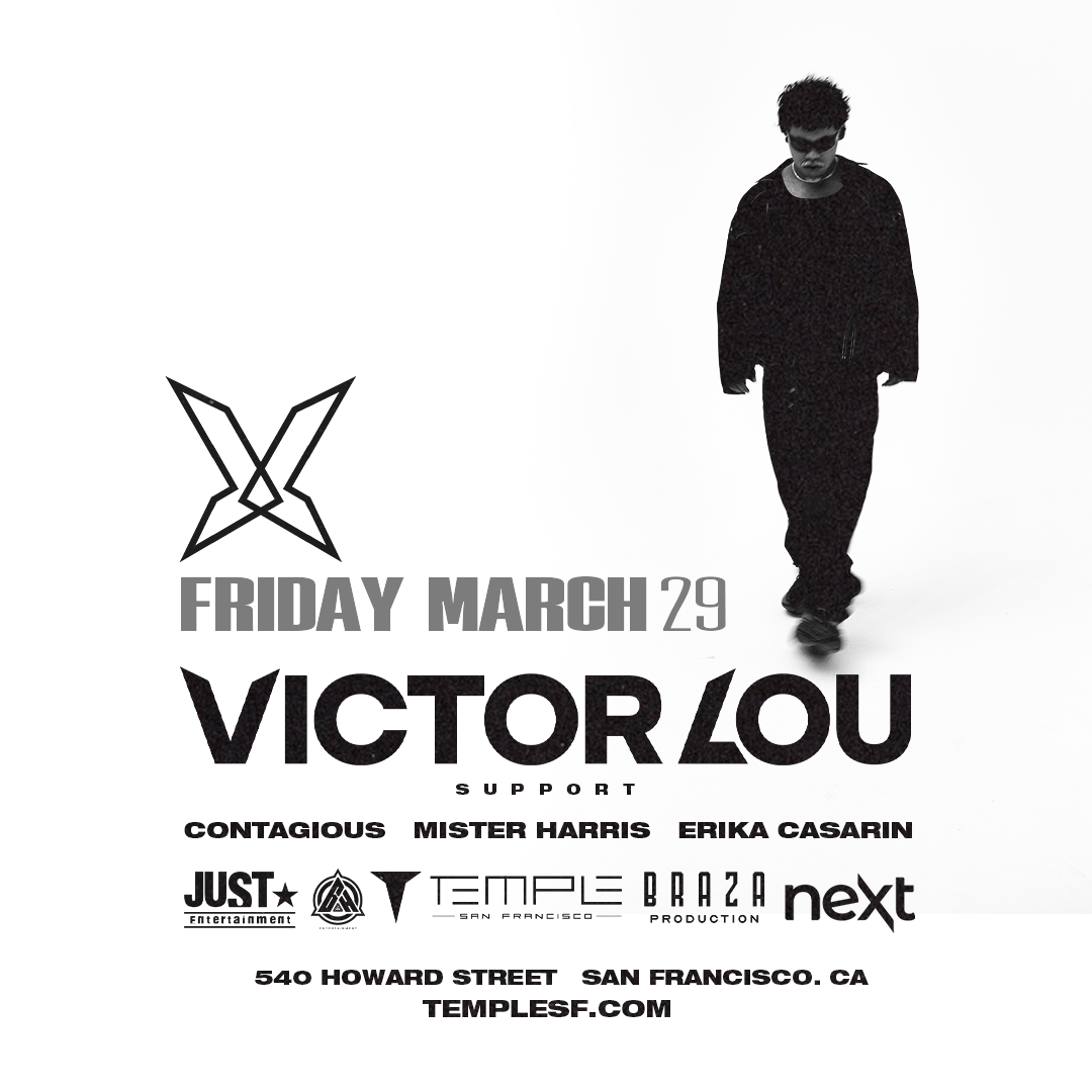 Victor Lou Tickets at Temple Nightclub in SF by Temple Nightclub San ...