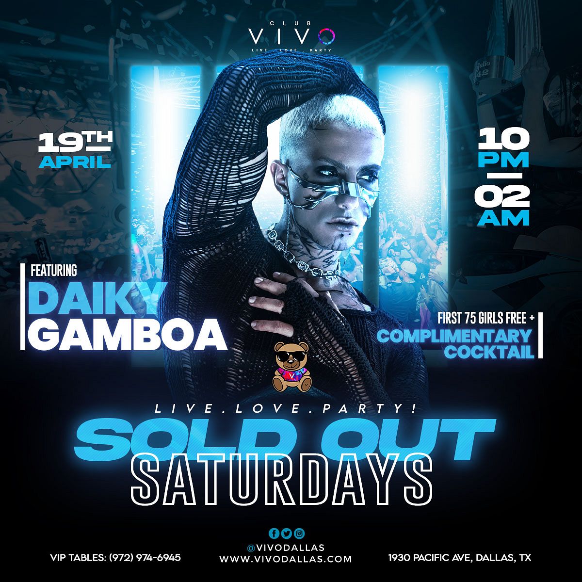 Sold Out Saturday - Daiky Gamboa Tickets at Club VIVO in Dallas by Club ...