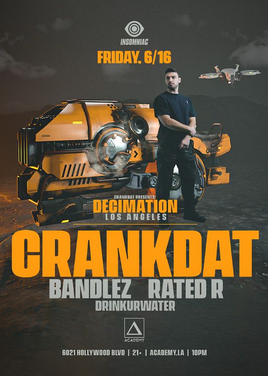 Crankdat Tickets at Academy Nightclub in Los Angeles by Academy | Tixr
